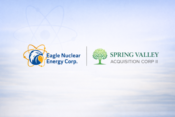 Eagle Nuclear Energy Soars Onto Nasdaq After SPAC Merger, Eyes U.S ...